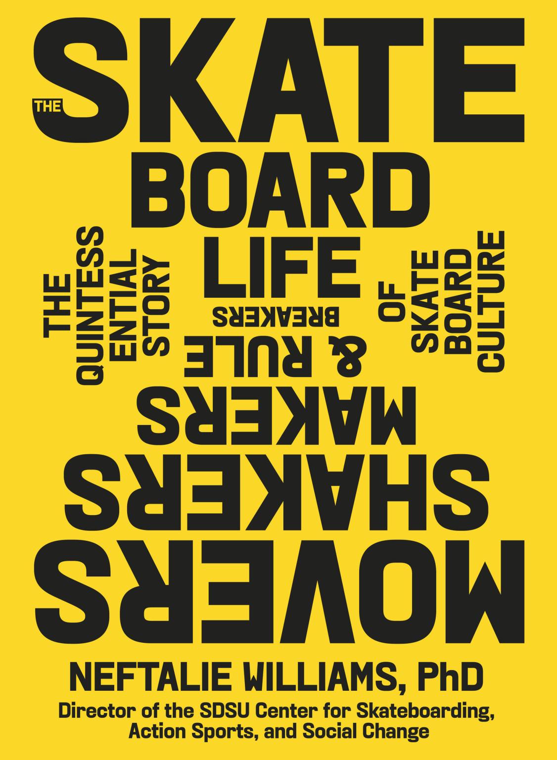 The Skateboard Life – Elizabeth Lamont